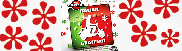 E' in edicola la doppia compilation di italian graffiati! | Radio Capital