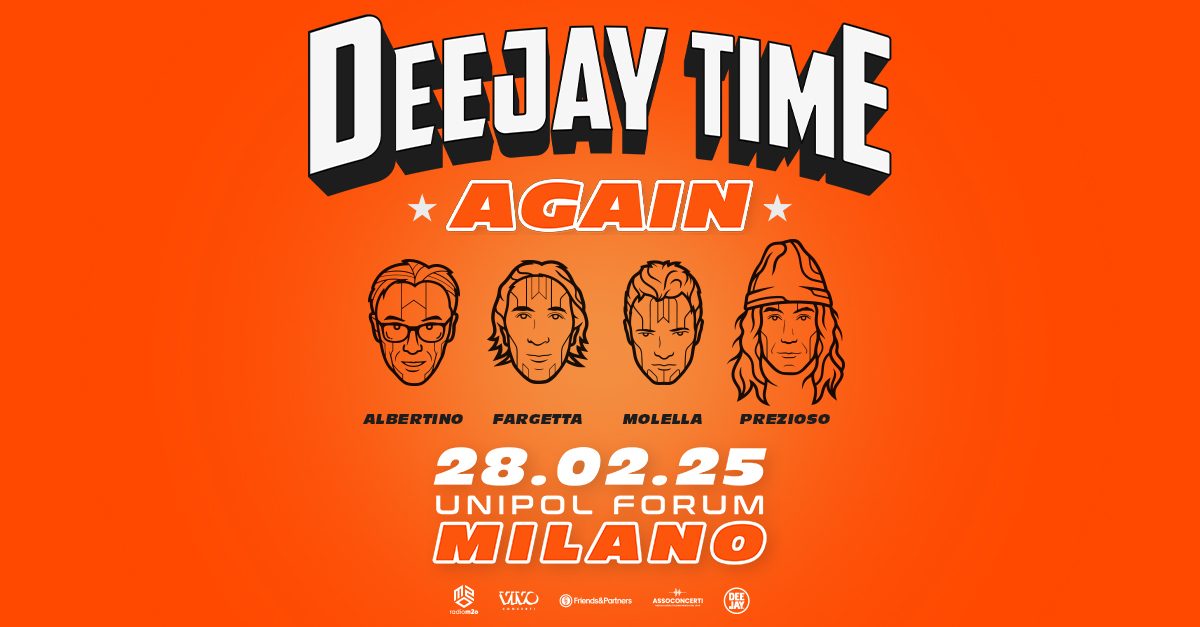 Deejay Time Milano: i biglietti | Radio Deejay