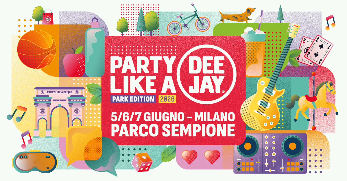 Party Like a Deejay 2026: i biglietti e i cantanti | Radio Deejay