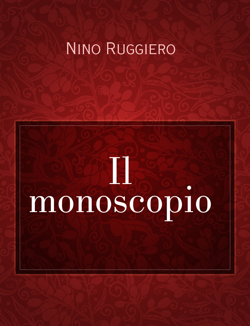 Il monoscopio, il racconto di Nino Ruggiero - Storiebrevi - ilmiolibro